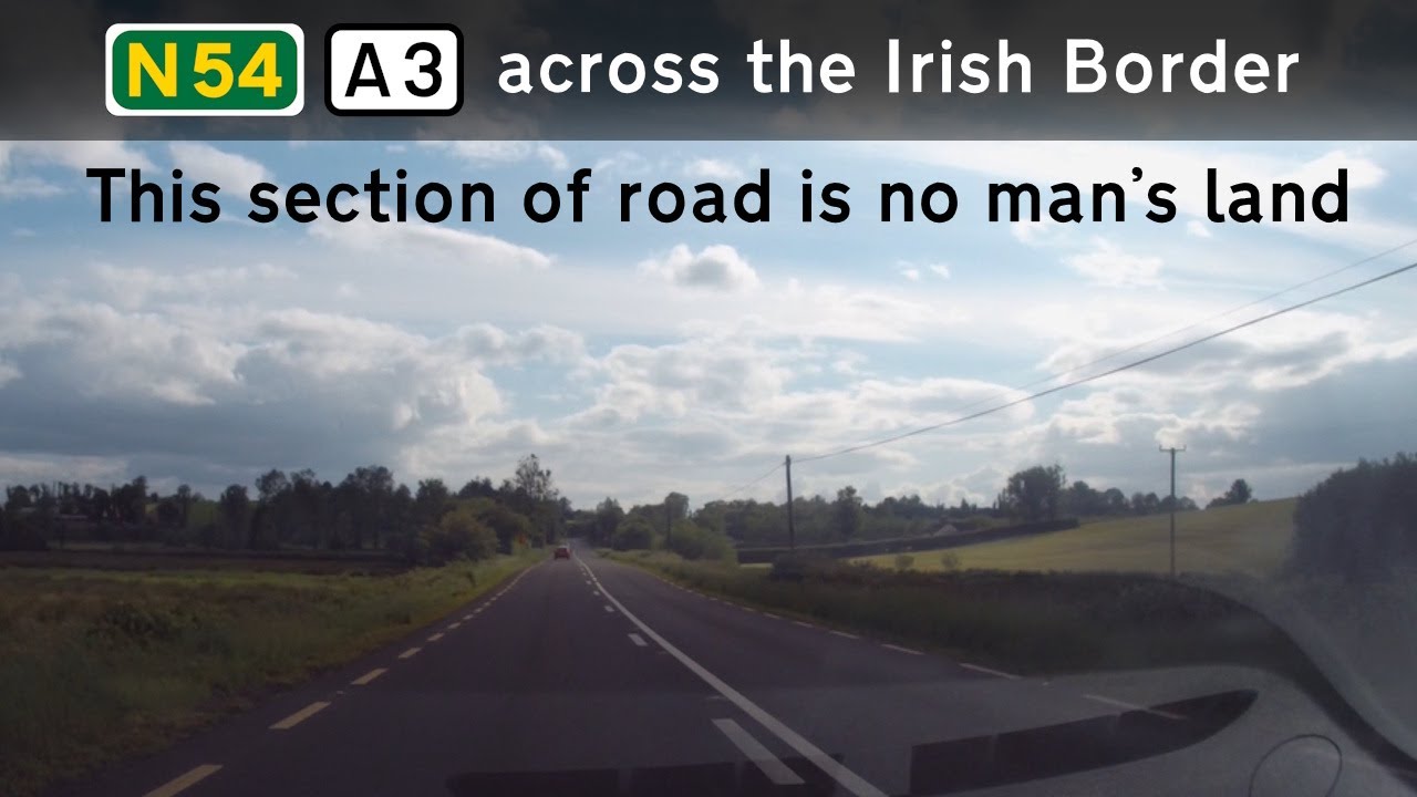 🇮🇪(NI) N54/A3 across the Irish Border - YouTube