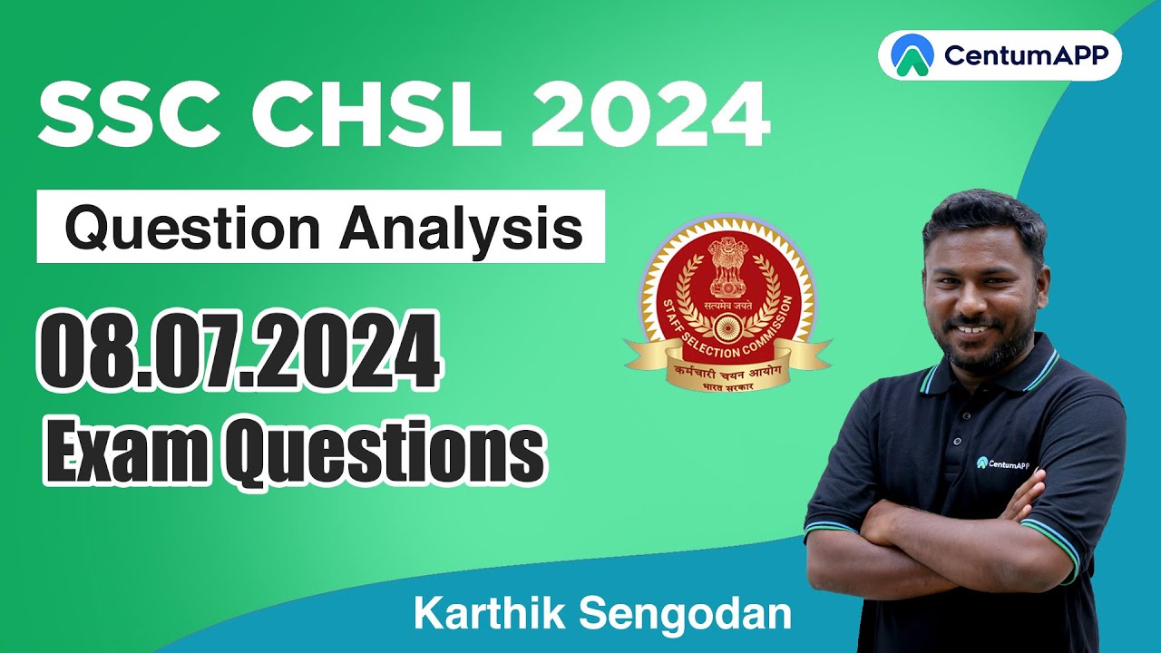 SSC CHSL 2024 - Question Analysis | 08.07.2024 SSC CHSL Question Paper ...