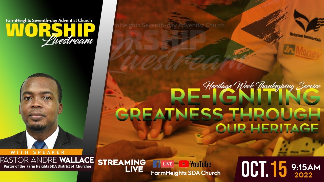 Farm Heights SDA Online || Morning Session || Sabbath Oct 15, 2022 ...