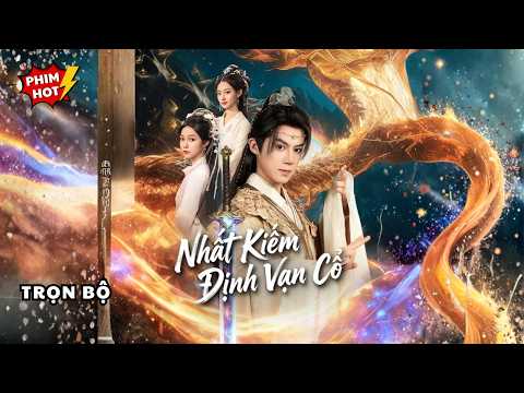 Nhất Kiếm Định Vạn Cổ - Đệ Nhất Thiên Bảng Giấu Nghề Làm Tạp Dịch Tái Xuất San Bằng Giang Hồ
