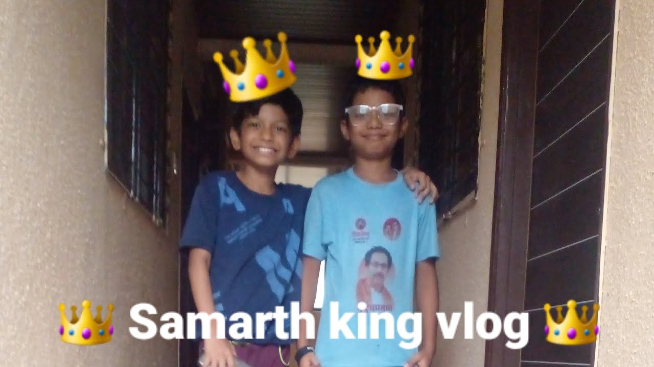 Samarth king vlog part 3 - YouTube