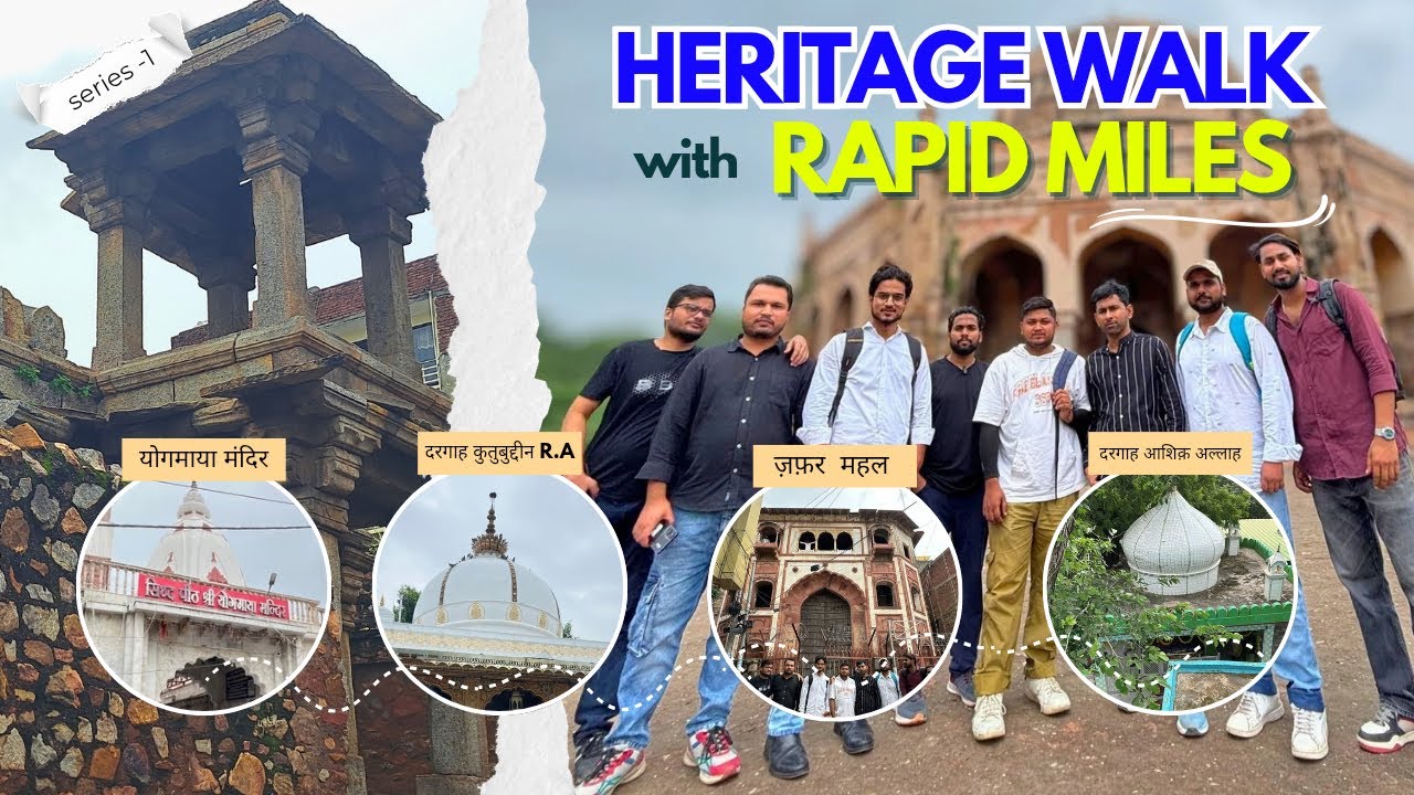 Mehrauli | Qutub Sahib Dargah | Gandhak Baoli | Ashiq Allah Dargah ...