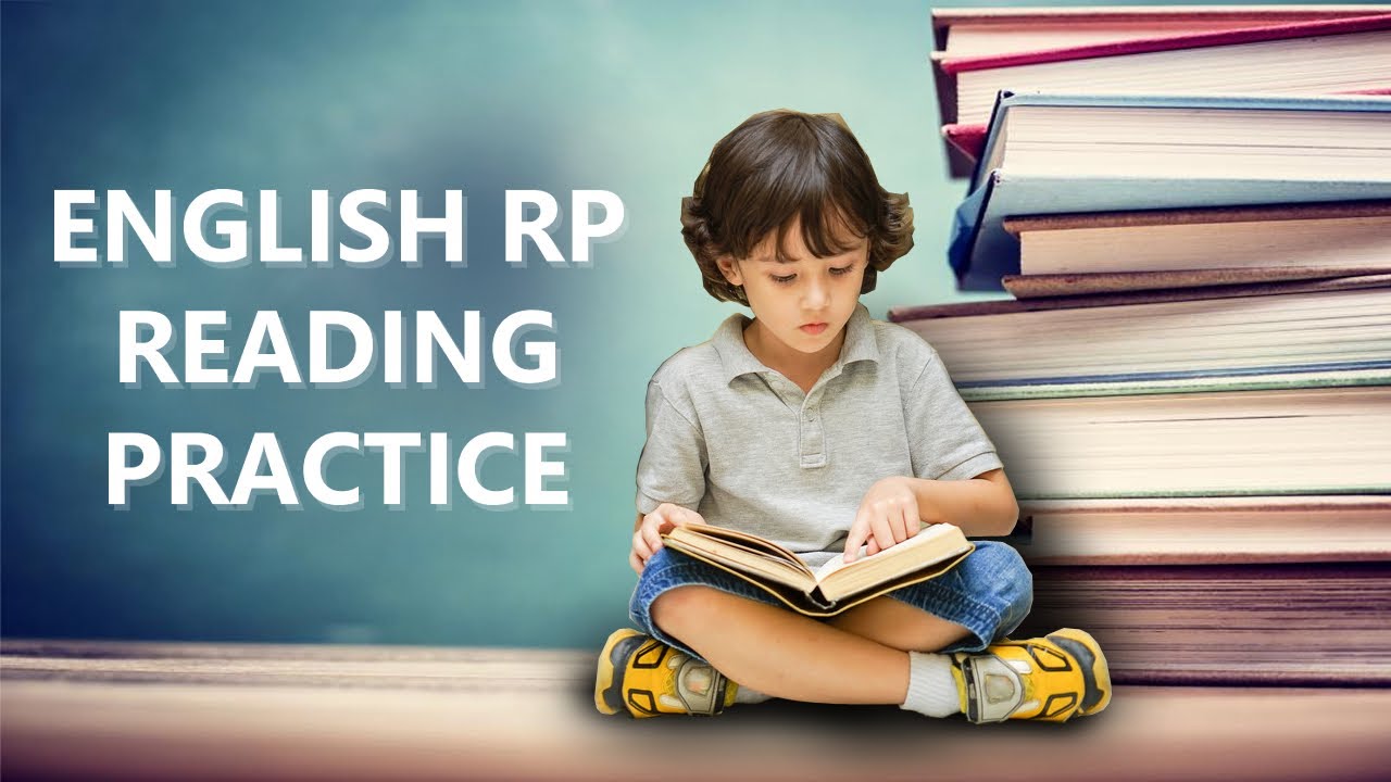 British RP Reading Practice | Day 27 - YouTube