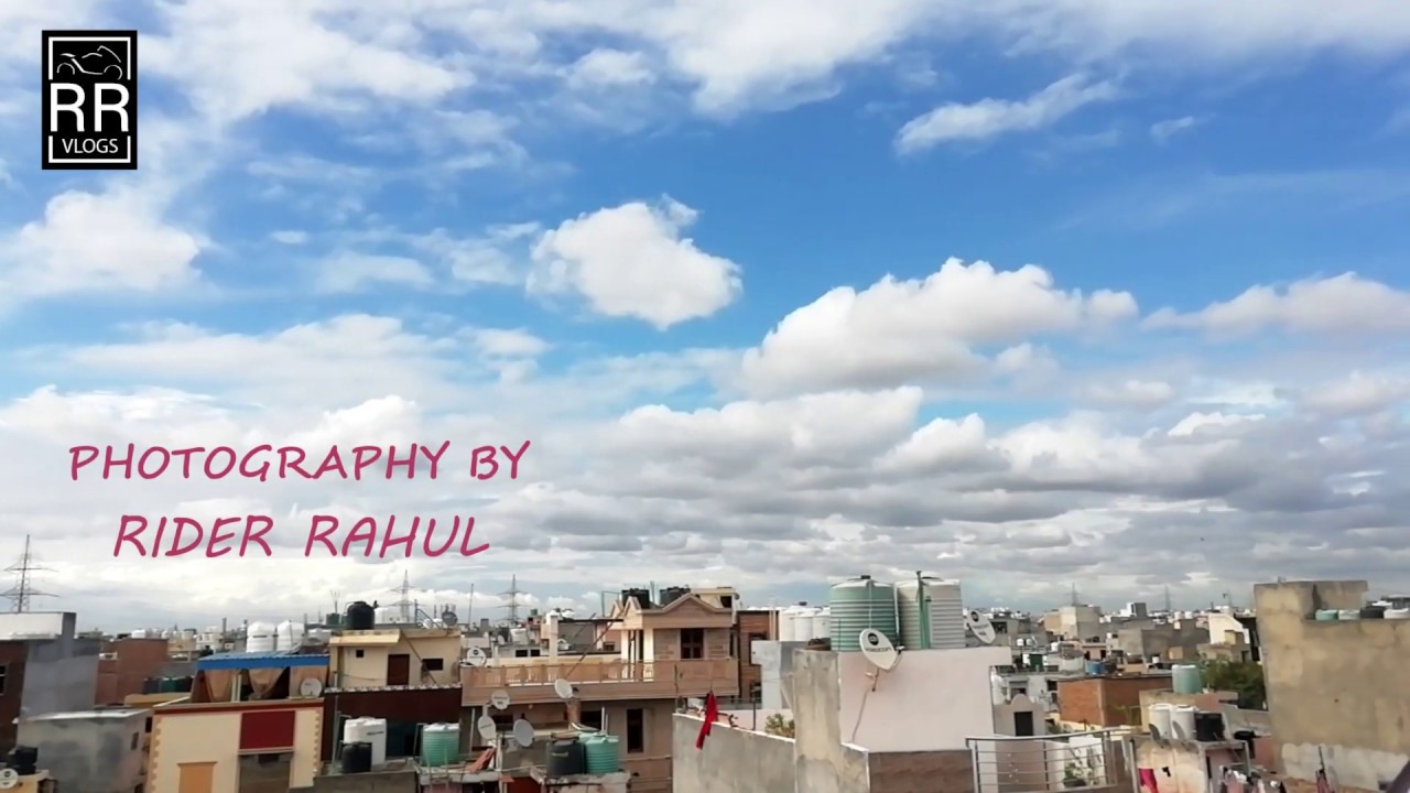 TIME LAPSE of Running CLOUDS| AMAZING VIDEOGRAPHY | RR VLOGS - YouTube