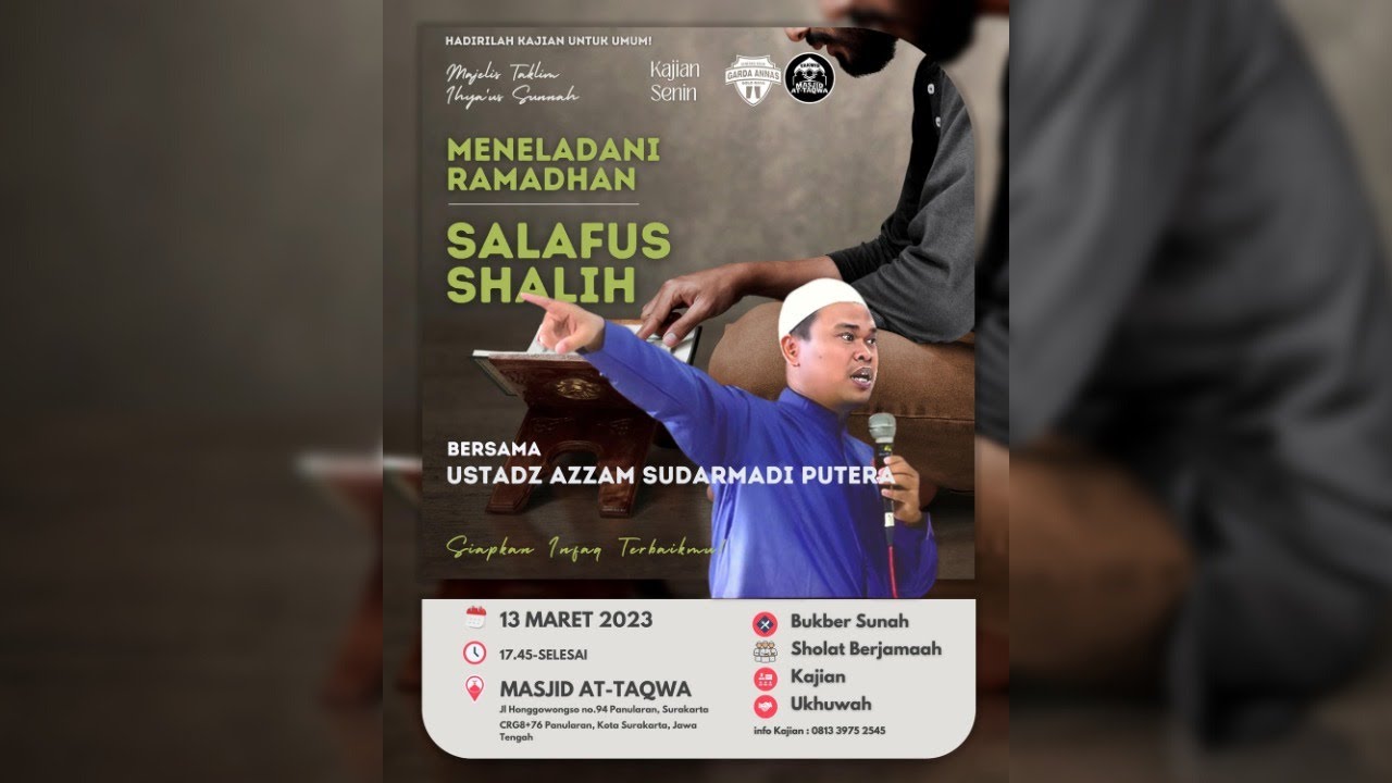 Meneladani Ramadhan Salafus Shalih bersama Ust Azzam Sudarmadi - YouTube