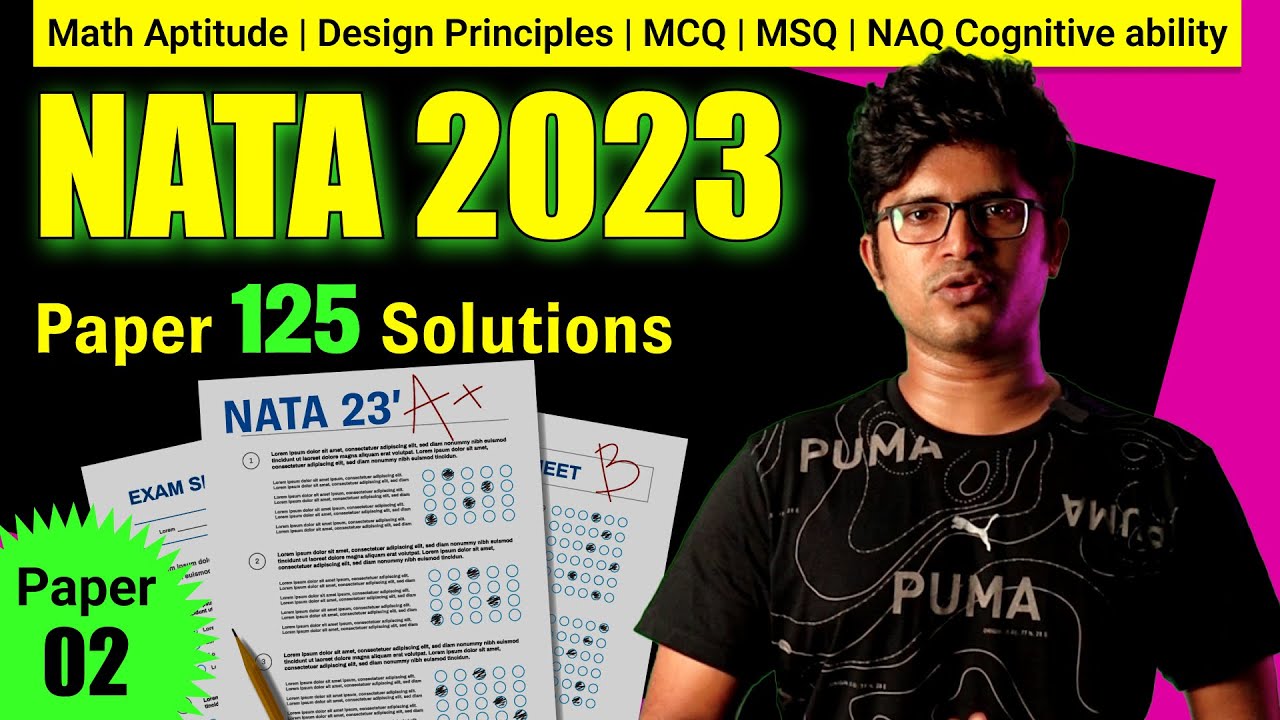 NATA 2023 2nd Question Paper Solutions : Answer key Pattern, Important ...