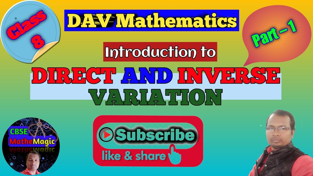 DAV Mathematics || Direct and Inverse Variation || Part - 1 || Class ...