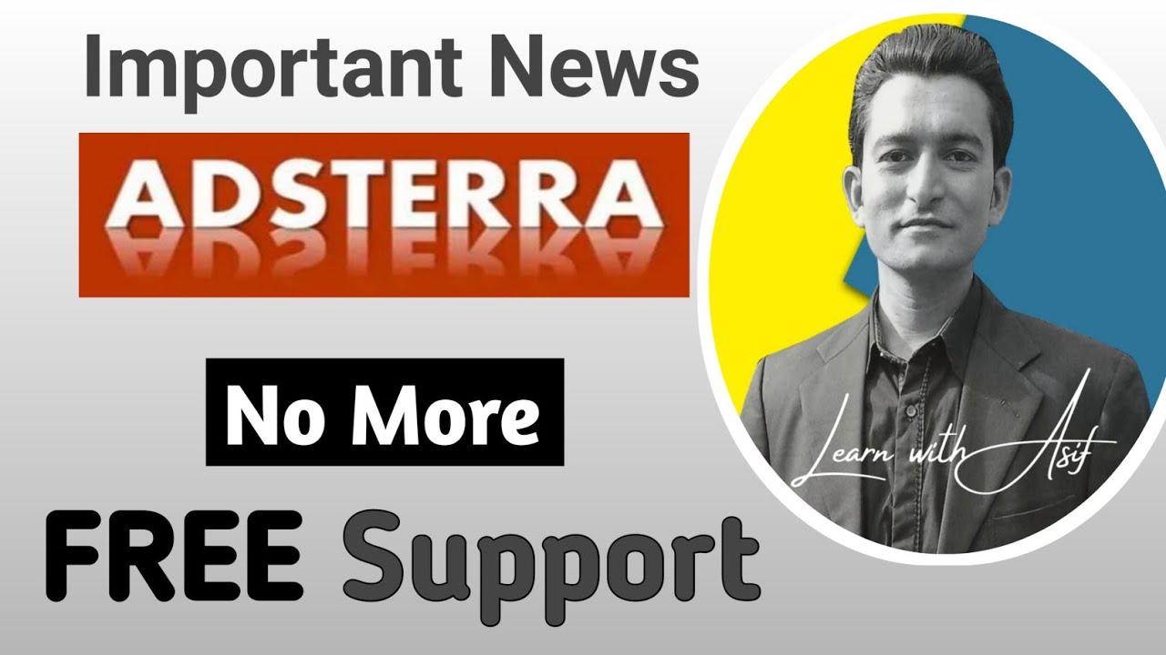 Adsterra Live Support Ended | Adsterra Complete Free Course | Adsterra ...