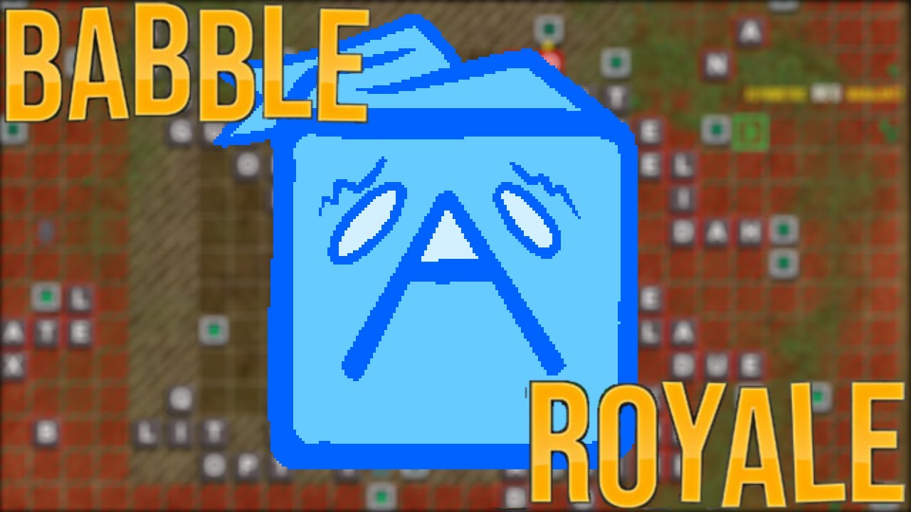 「Babble Royale」Where we droppin' boys - YouTube