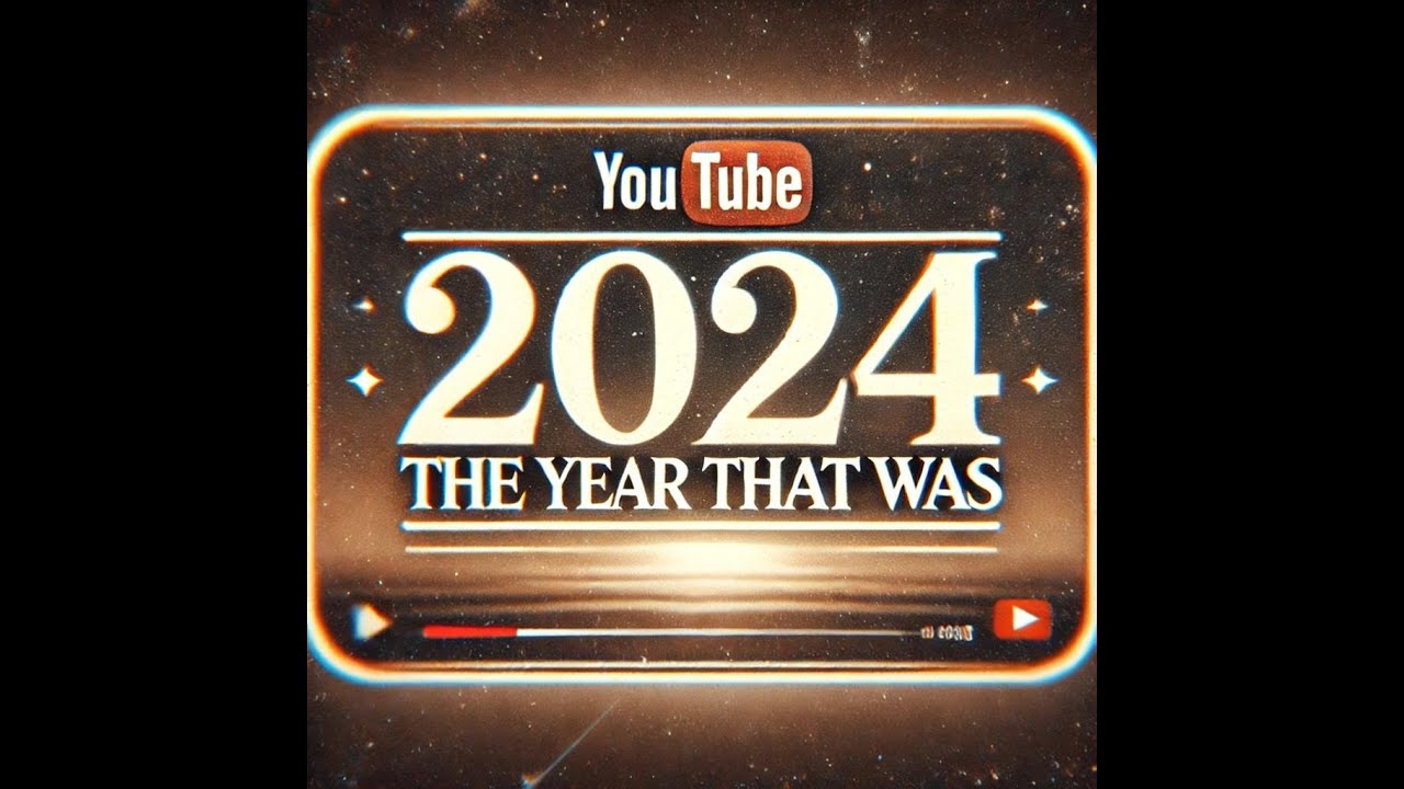 THE YEAR THAT WAS - YouTube
