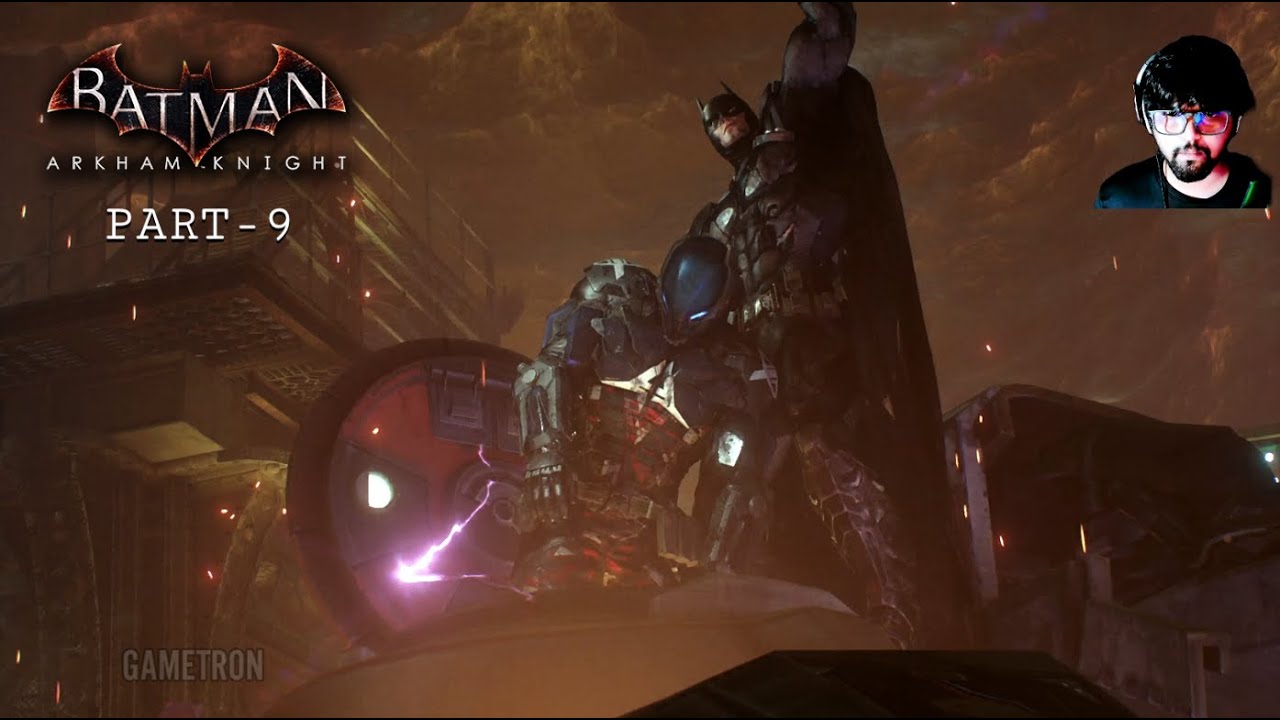 Gotham Saved by IVY Sacrifice - PART-9 BATMAN ARKHAM KNIGHT GAMEPLAY WITH GAMETRON - YouTube