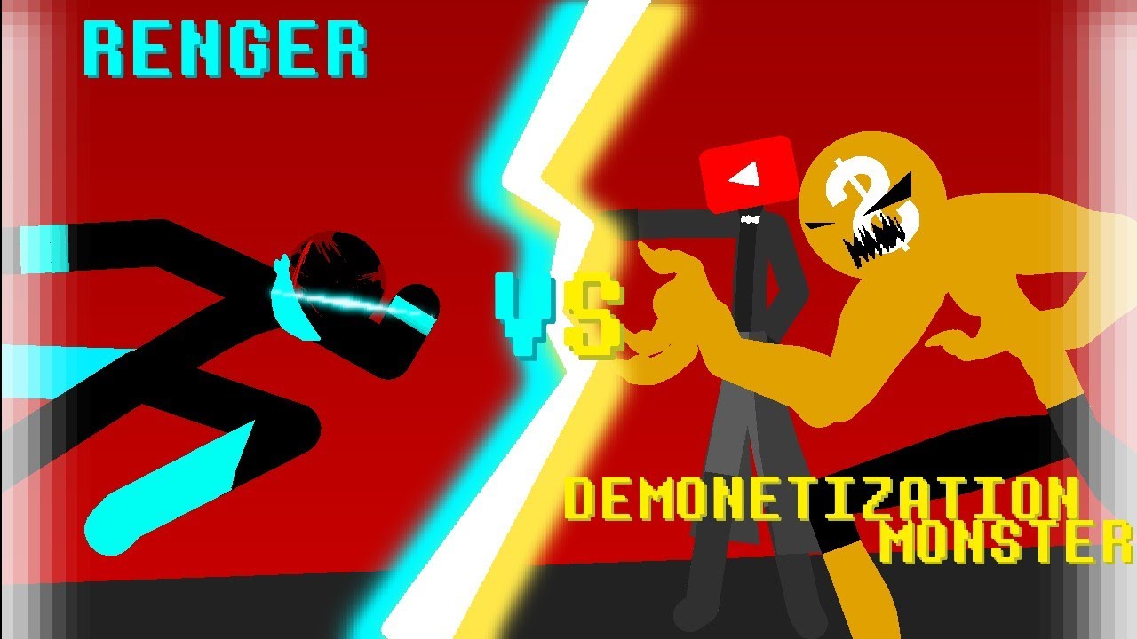 Renger Vs Demonetization Monster (stick nodes) - YouTube