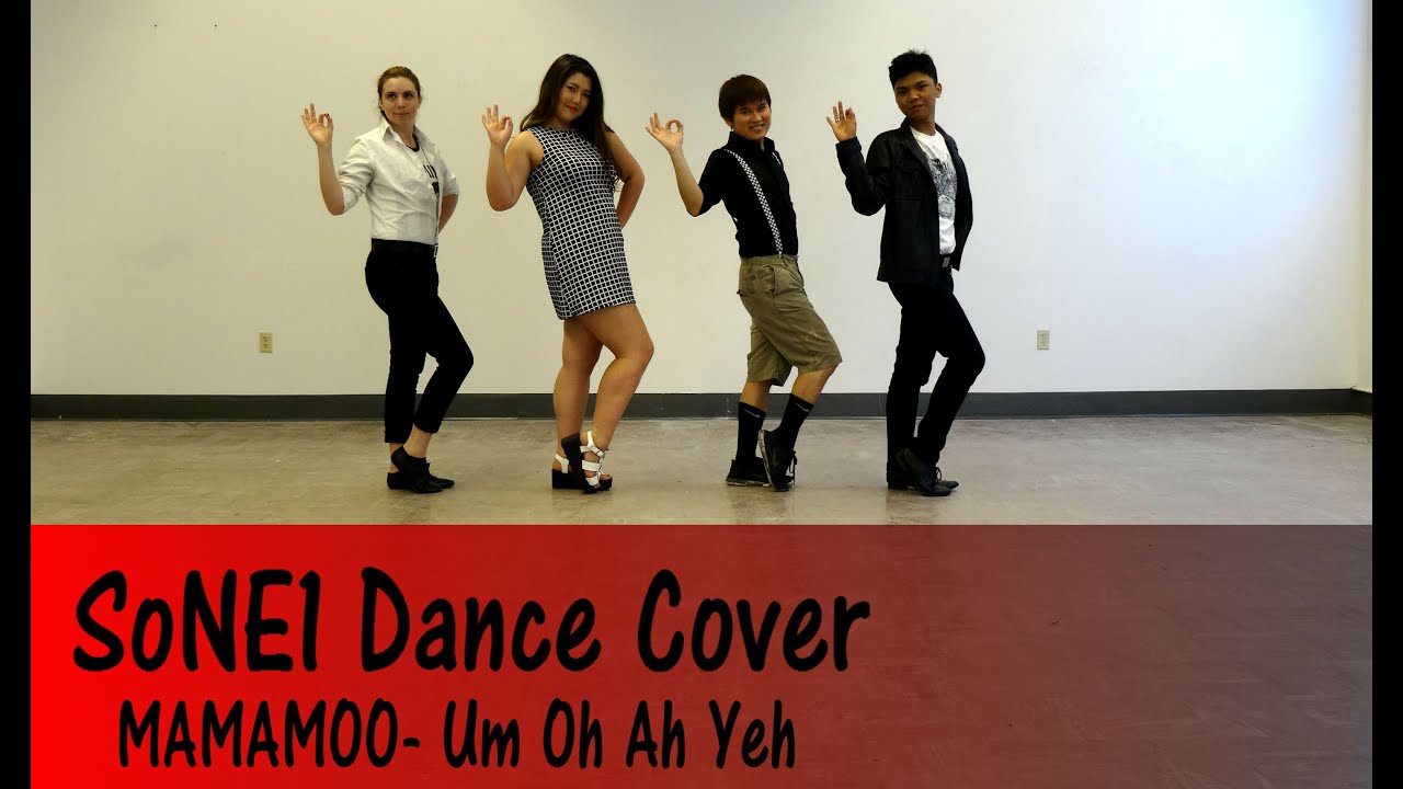 MAMAMOO (마마무) - Um Oh Ah Yeh (음오아예) Dance Cover by SoNE1 - YouTube