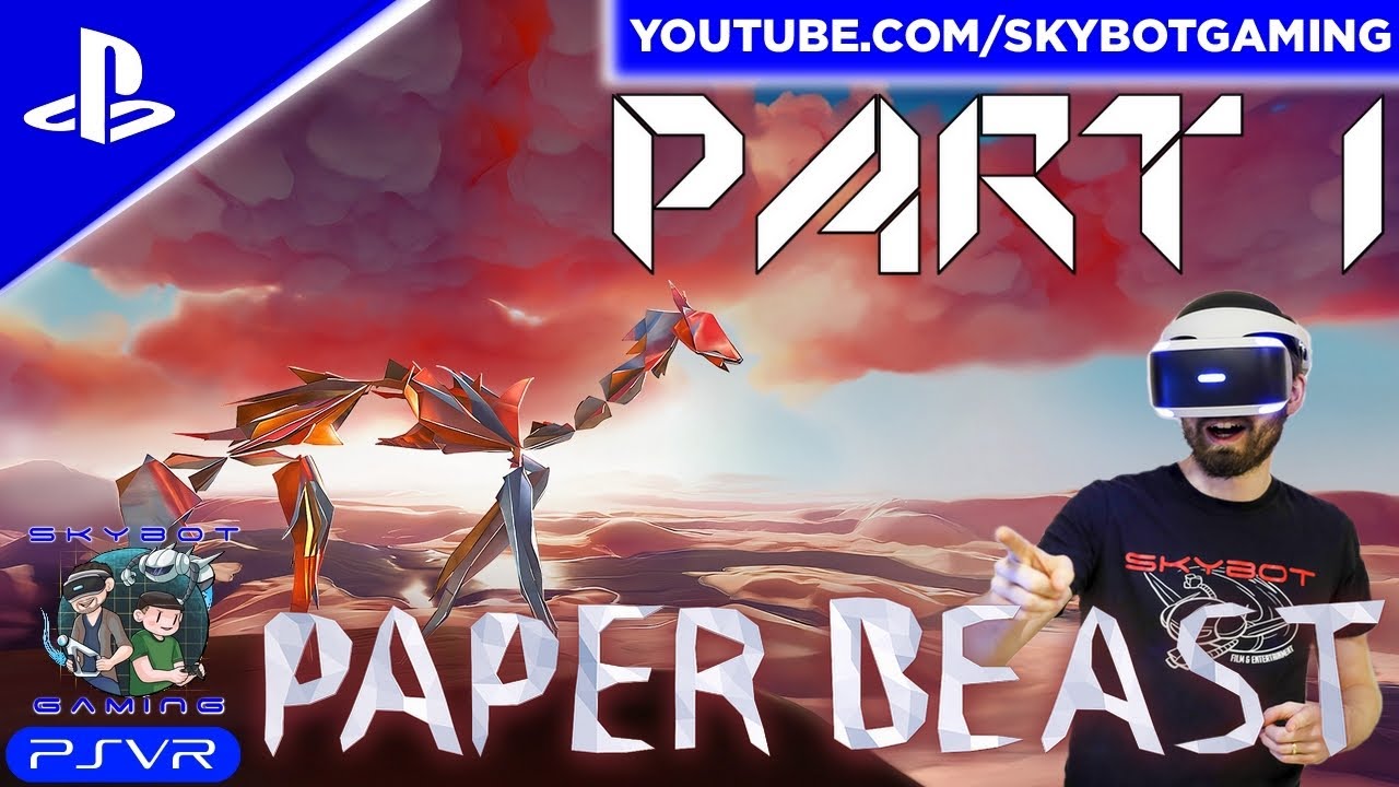 Let's Play Paper Beast [PSVR on PS5] - Part 1 - YouTube