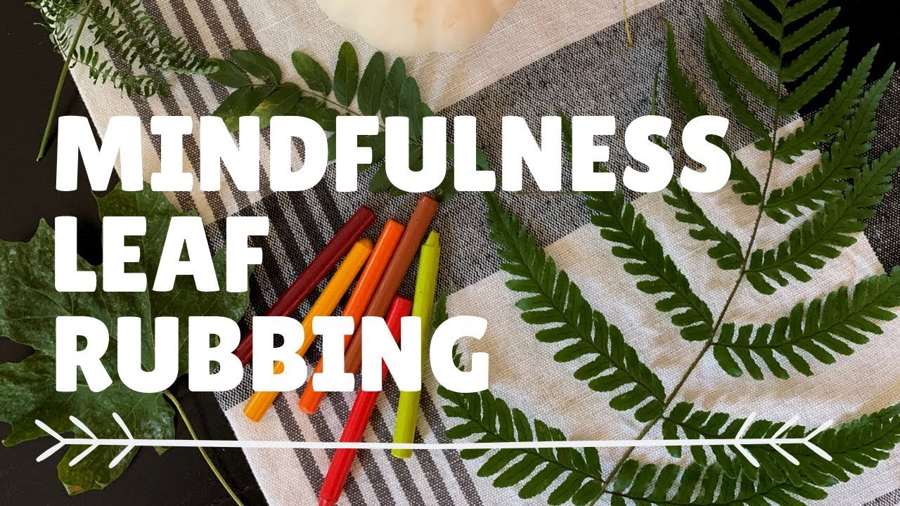 How to do a Mindful Leaf Rubbing Craft! 🍃 Coloring for Kids 🌳 Easy ...
