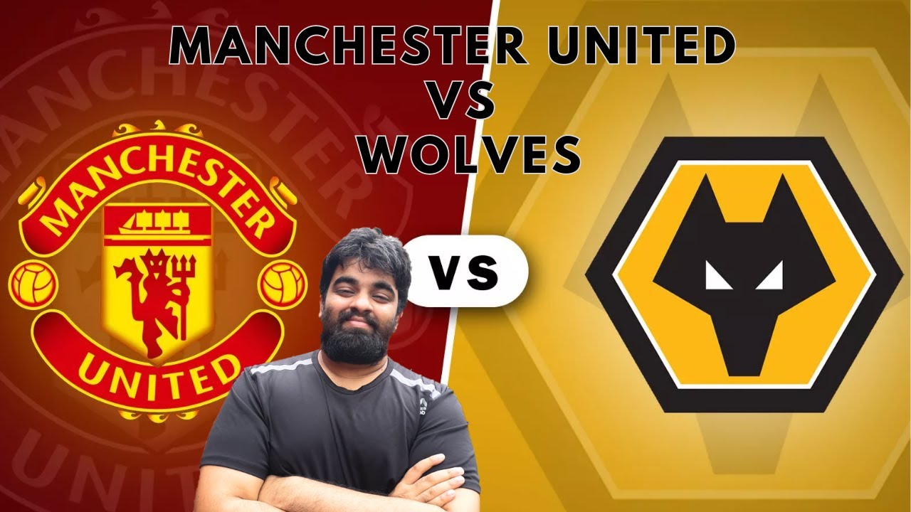 MANCHESTER UNITED VS WOLVES||LIVE STREAM WATCHALONG||CAN THE RED DEVILS ...