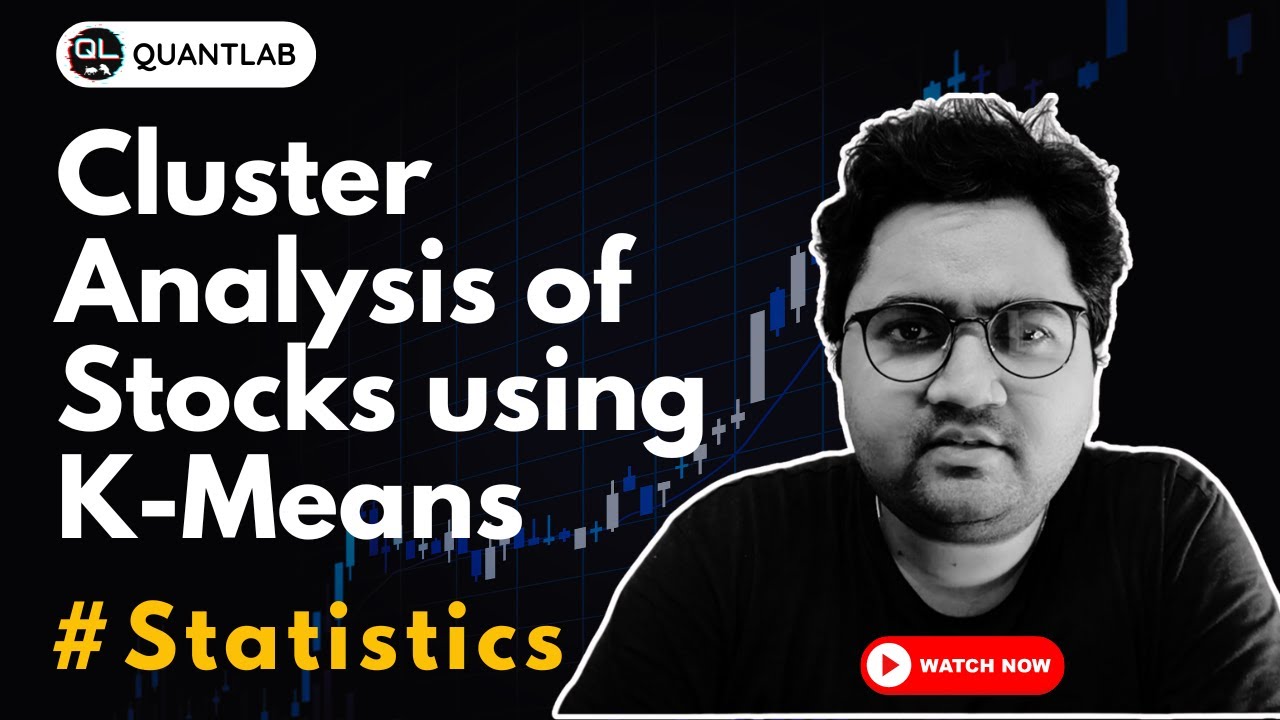 How to Perform Cluster Analysis of Stocks Using K-Means? - YouTube