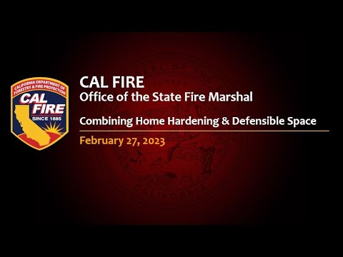 CWPM Webinar Series Feb 27, 2023 Home Hardening and Defensible Space ...