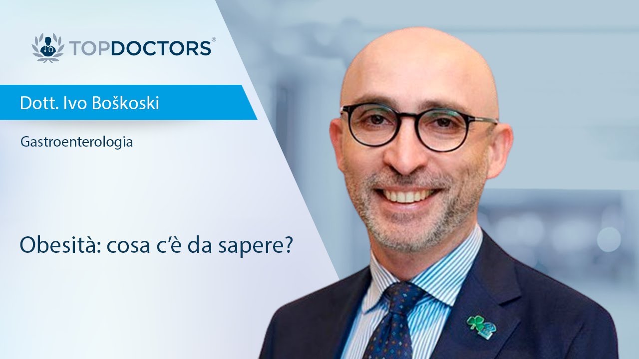 Obesità: cosa c'è da sapere? - Dott. Ivo Boškoski - YouTube