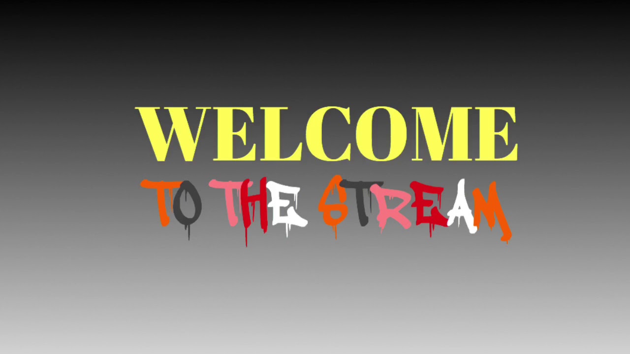 Live Stream Welcome Intro - YouTube