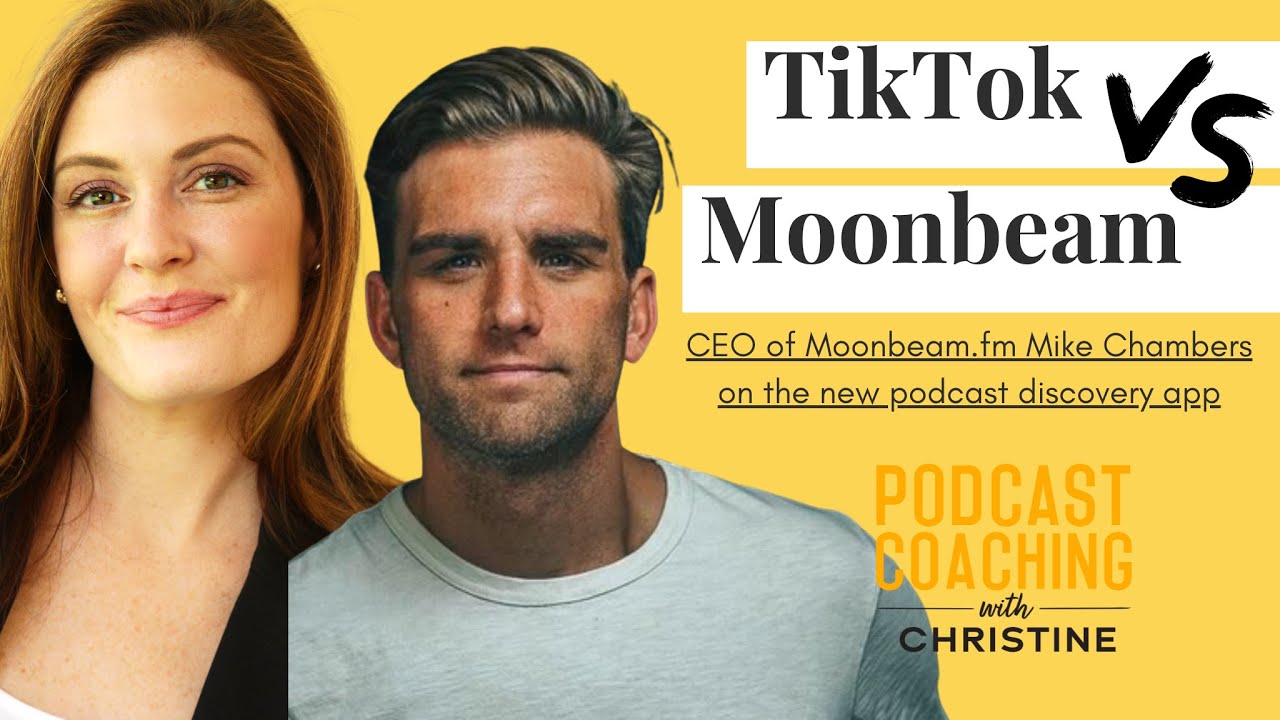 Moonbeam CEO: App is like "TikTok for Podcasters" - YouTube