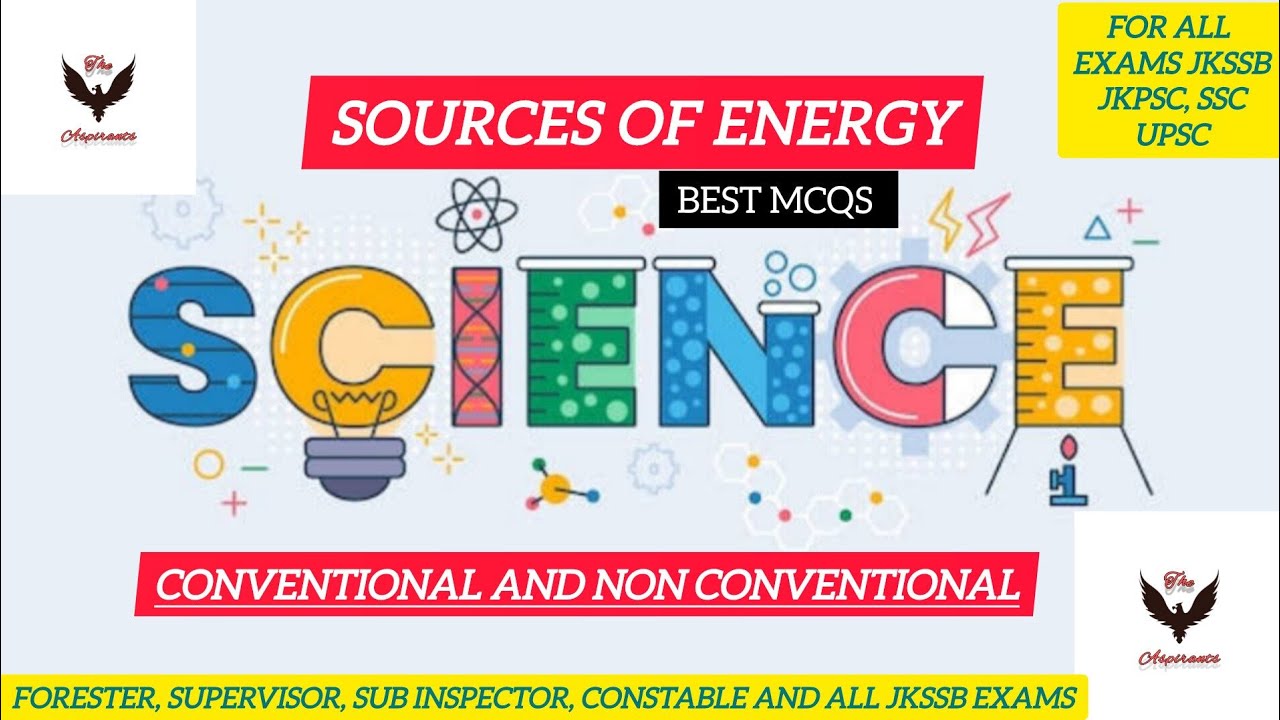 Sources of Energy || Conventional and Non_Conventional || Science Quiz ...