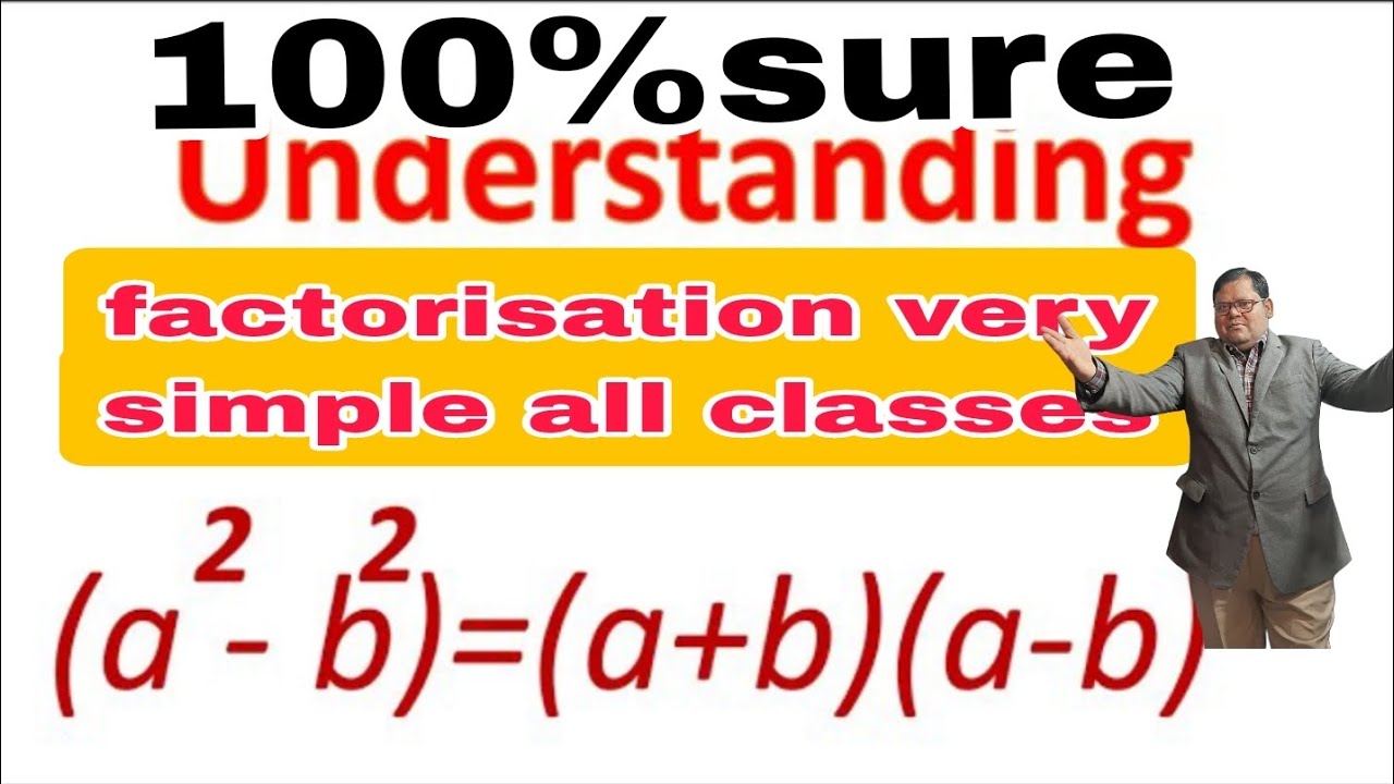 Factorisation a2-b2=(a+b)(a-b) very effective method of teaching 👌 Important - YouTube