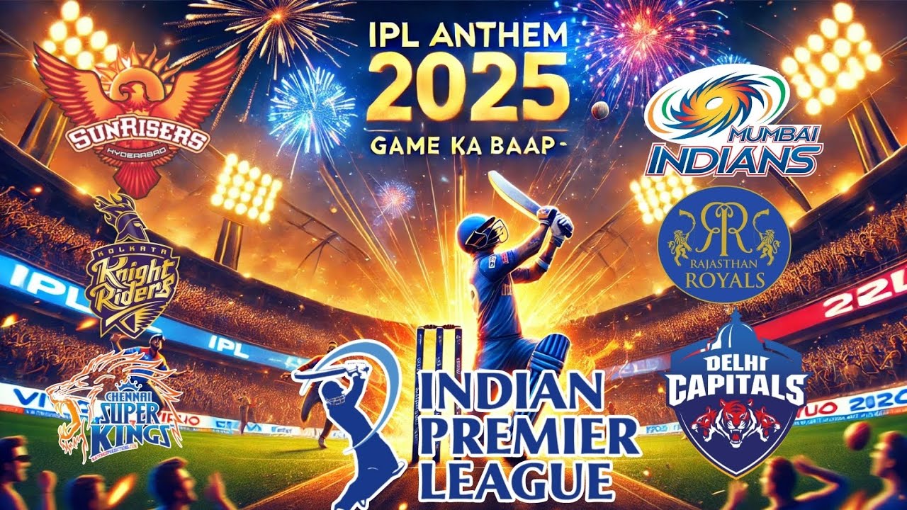 "IPL 2025 Anthem 🔥 | GAME KA BAAP | Ultimate Cricket Hype Song 🎵🏏 ...