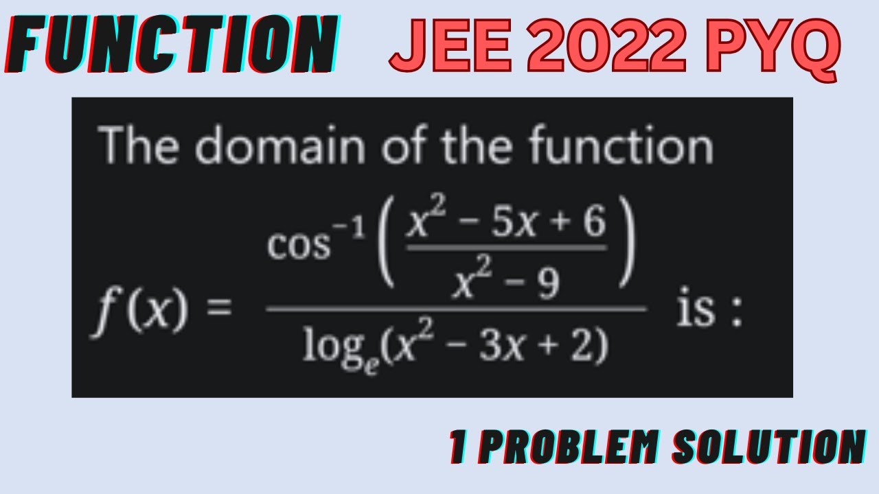 Function I Jee Mains 2022 pyq I jee maths - YouTube