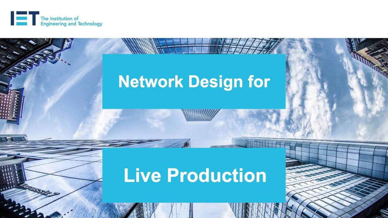 Network Design for Live Production - YouTube