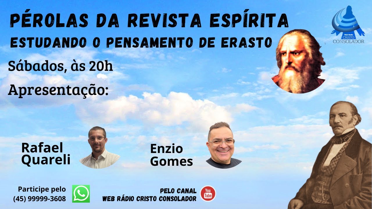 PROGRAMA PÉROLAS DA REVISTA ESPÍRITA, ESTUDANDO O PENSAMENTO DE ERASTO ...
