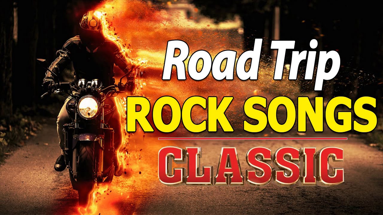 Greatest Road Trip Rock Music - Top Rock Songs Of All Time - YouTube