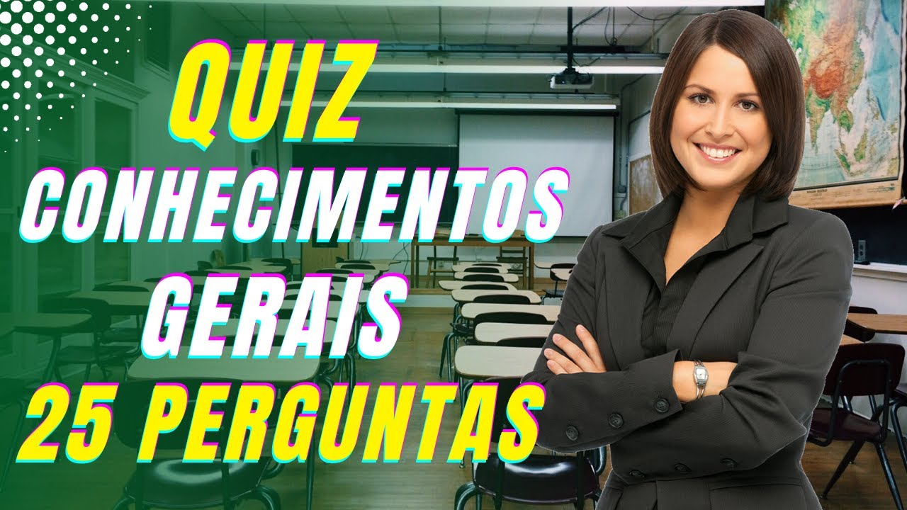 Testes De Conhecimentos Gerais Atualidades - RETOEDU