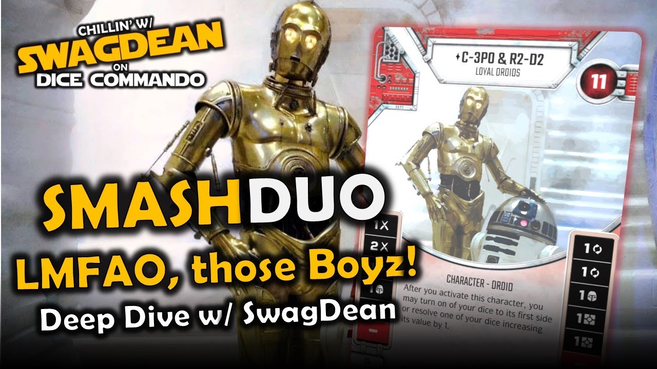 SMASH DUO R2 C3PO "LMFAO Those Boyz" - Deep Dive | Chillin' w/ SwagDean ...