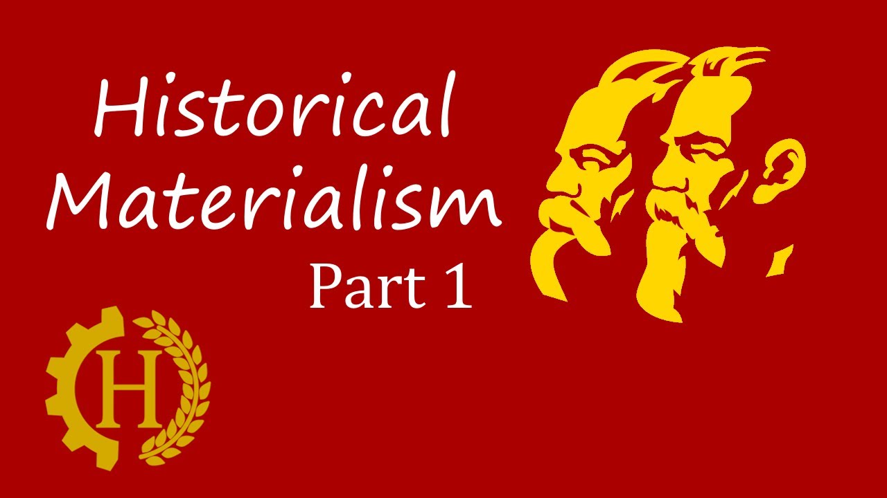 Basics of Historical Materialism - YouTube