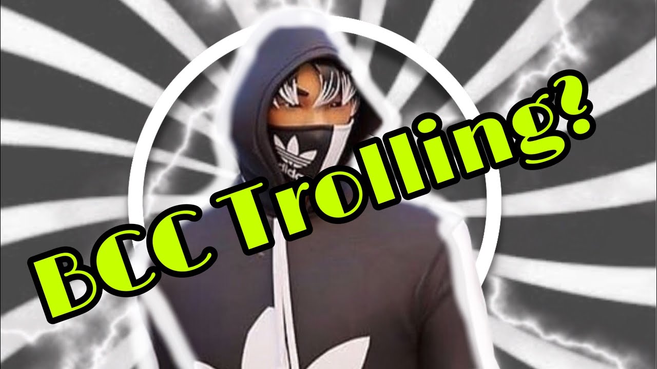 Bcc trolling? - YouTube