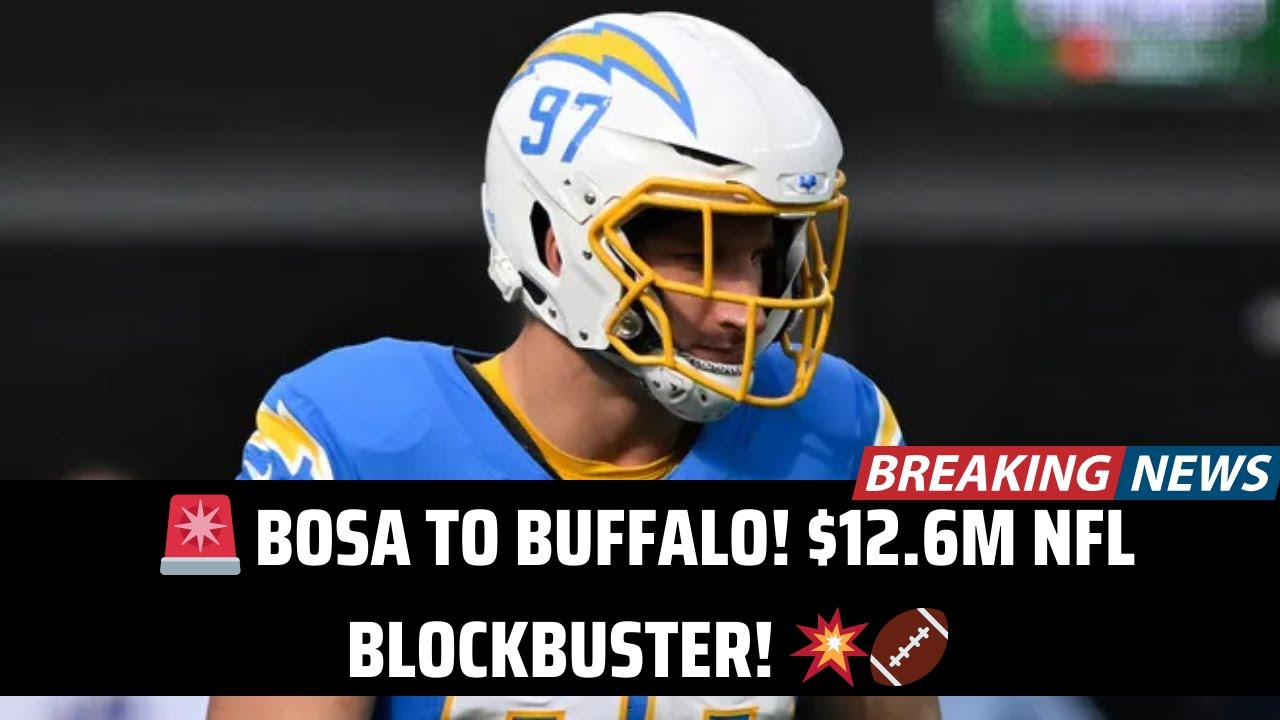 BREAKING: Joey Bosa SIGNS with Buffalo Bills! Huge NFL Move! 🏈 । USA ...