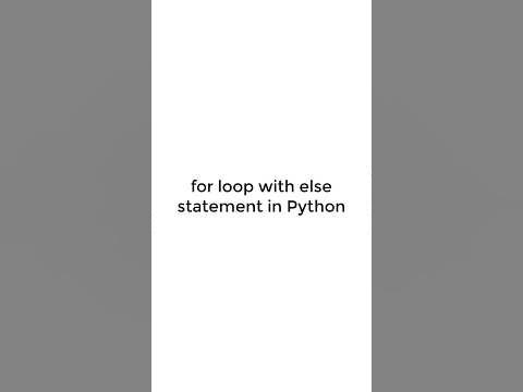 How to implement for loop with else statement in Python #pythonshot #python3 #shortvideo #shorts ...