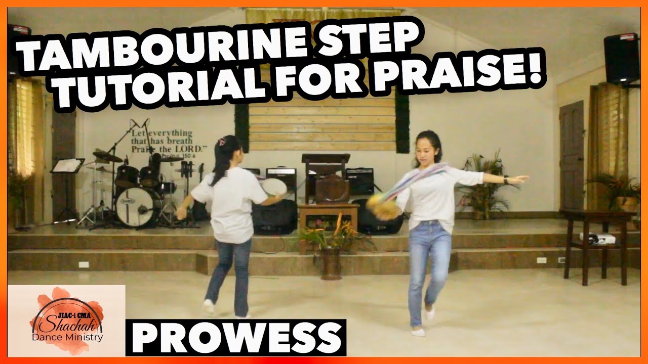 PROWESS | Tambourine Step for Fast Songs | CMA DM - YouTube