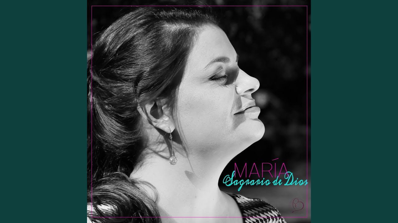 María, Sagrario de Dios - YouTube