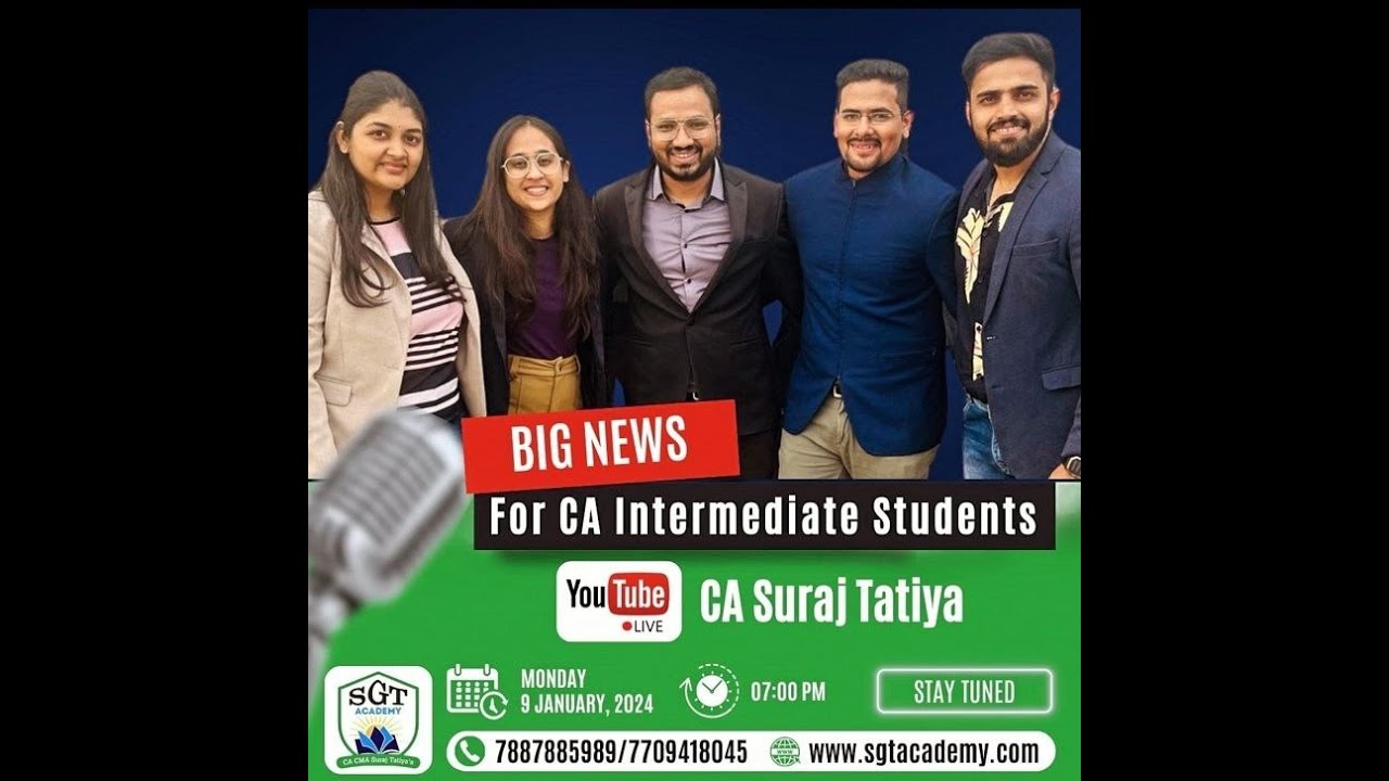 CA Intermediate Biggest Announcement| CA Intermediate Nov 2024 Pre result Batch| SGT Academy ...