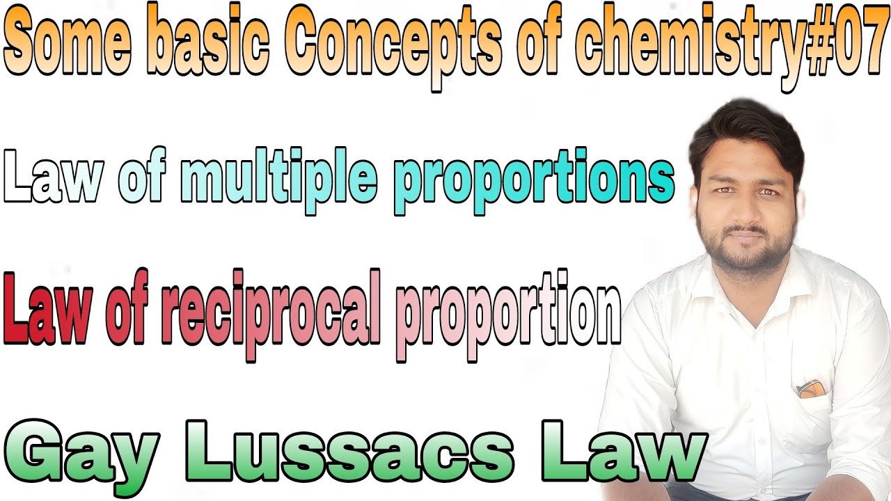 Some Basic concepts of chemistry#07 Law of multiple proportion,Law of ...