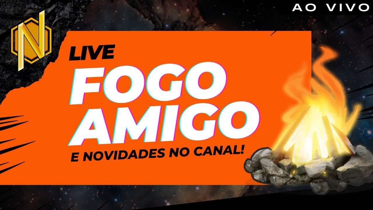 LIVE DO FOGO AMIGO #8 - BEM-VINDOS AO NOVO NERDOLAVERSO - MUITA ZOEIRA ...