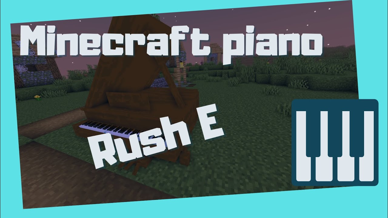 RUSH E - on Minecraft piano - YouTube