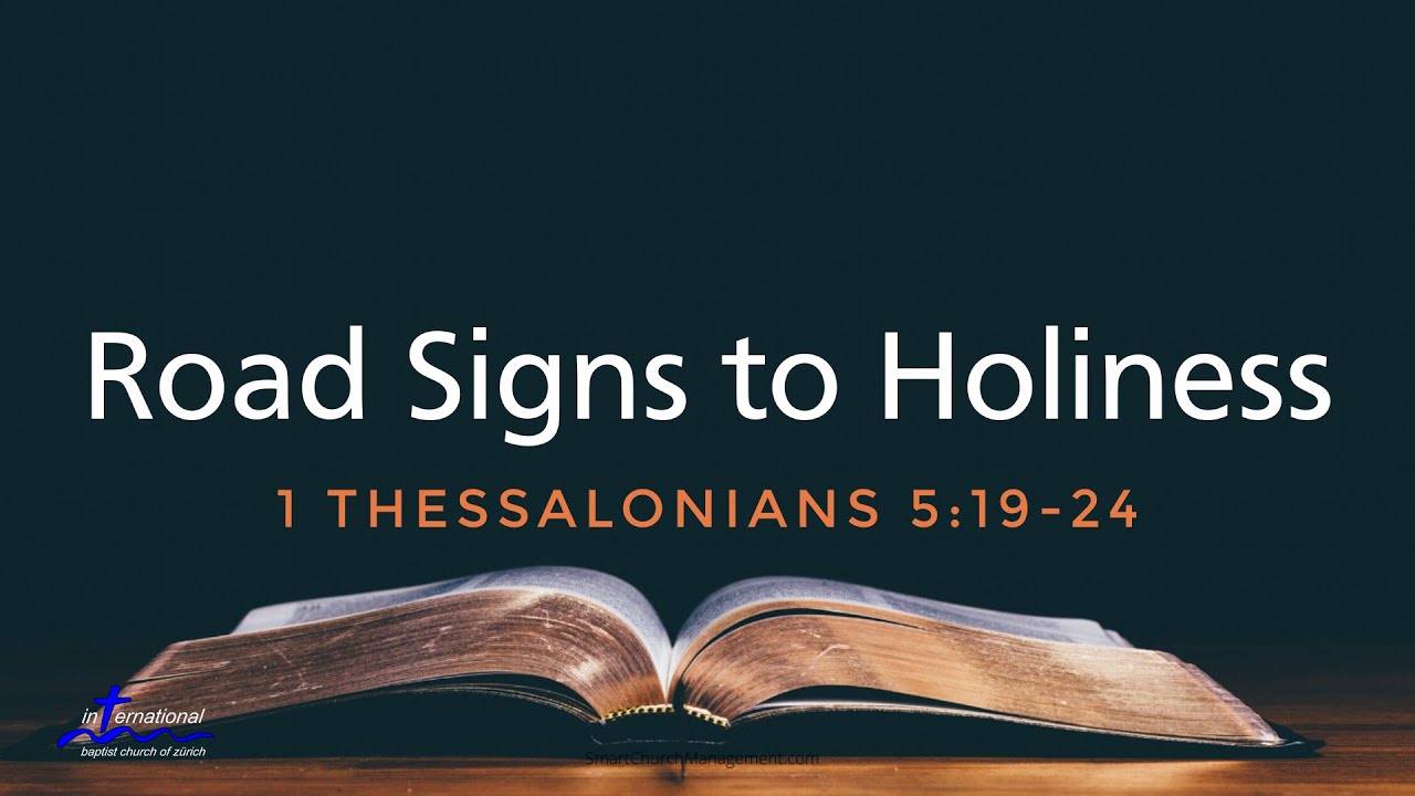 Road Signs to Holiness - YouTube
