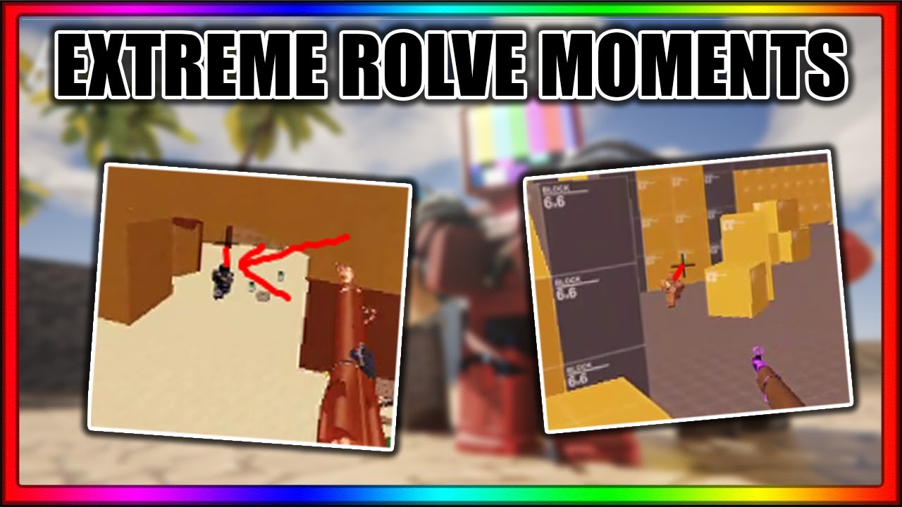 EXTREME ROLVE MOMENTS (ROBLOX - ARSENAL) - YouTube