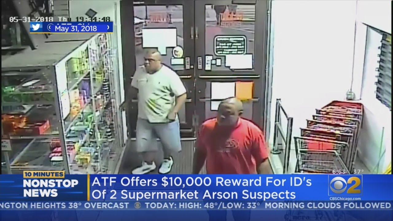 $10,000 Reward To Identify Arson Suspects - YouTube
