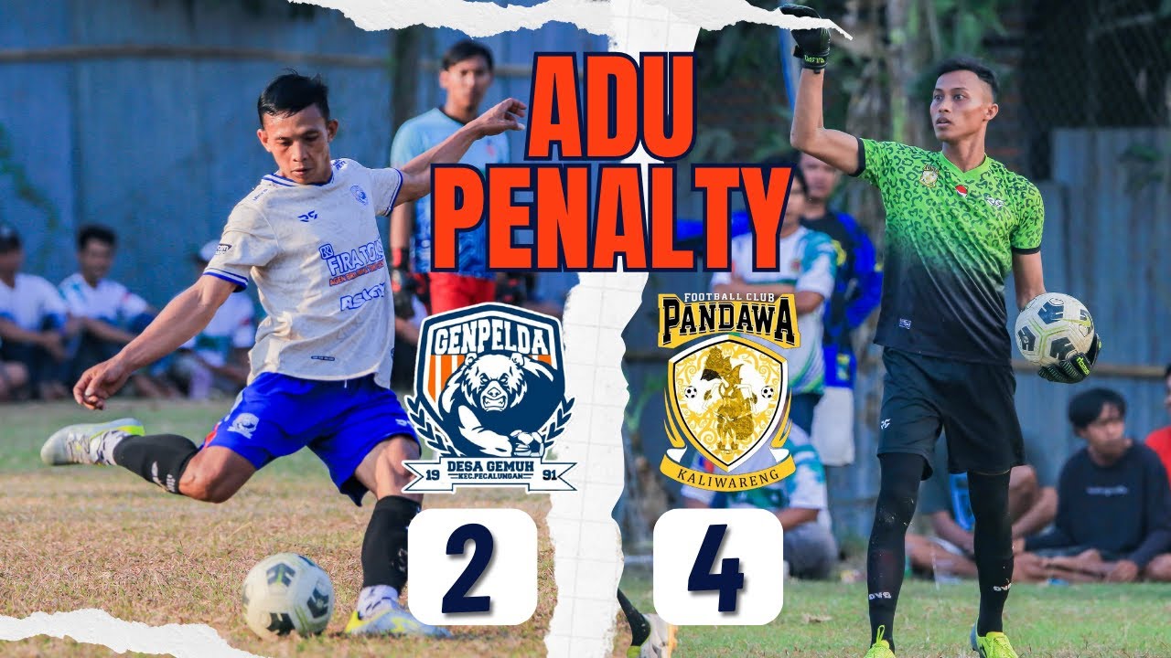Highlight ADU PENALTY Genpelda Fc Vs Pandawa Fc - Turnamen Sepakbola ...