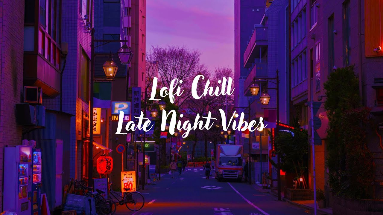Late night lofi mix 🎶 music to relax, study, or sleep - YouTube