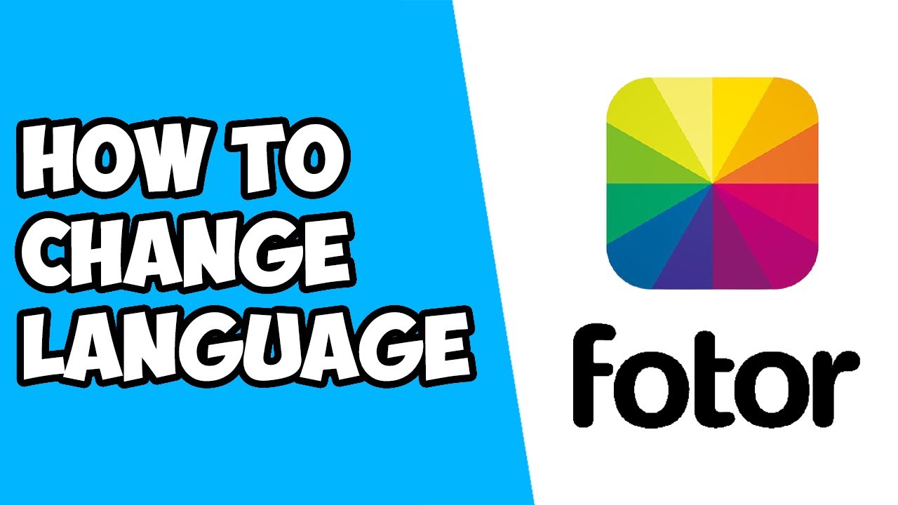How To Change Language in Fotor - YouTube